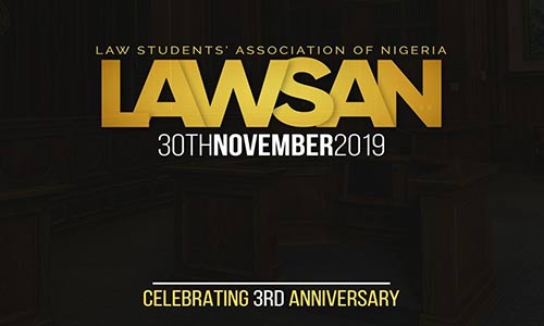 LAWSAN 3rd Anniversary: It Is Time We Work Our Dream To Fruition ...